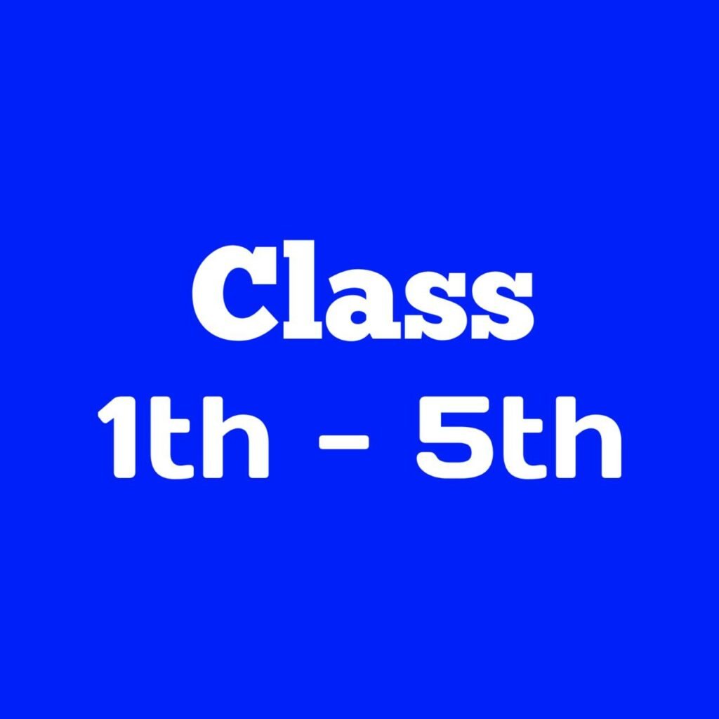 1st – 5th Classes – Kalyani Education Welfare Trust